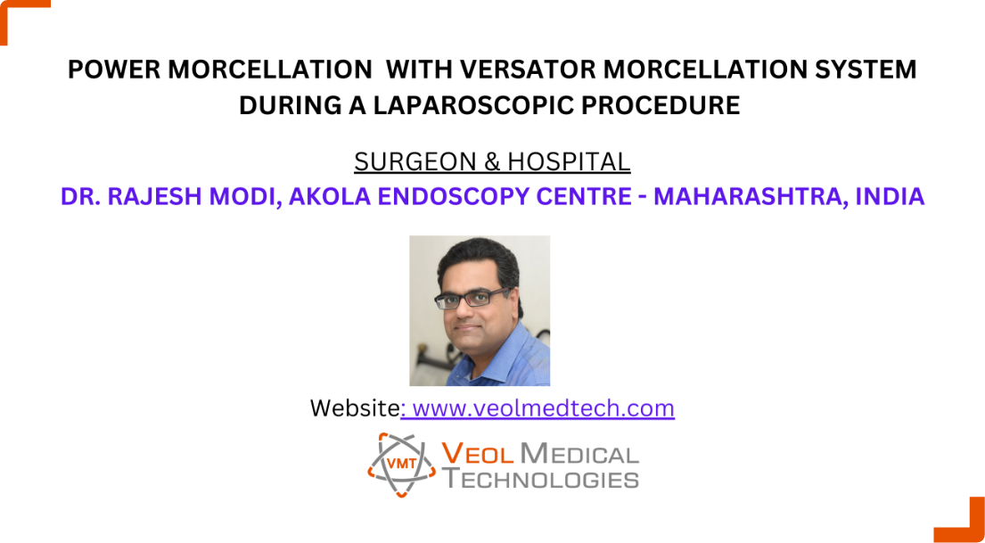 Versator, Morcellator & Gynecology Instruments - Veol Medical Technologies